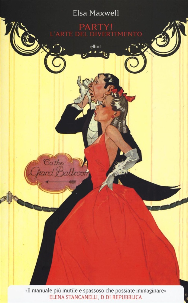 Party! di Elsa Maxwell - Confidenze